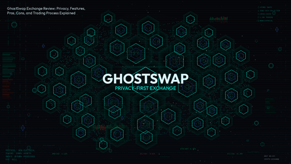 GhostSwap Exchange Review: Privacy, Features, Pros, Cons, and Trading ...